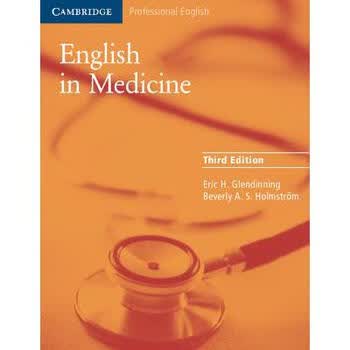 English in Medicine: A Course in Communicati...