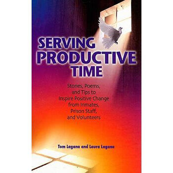 Serving Productive Time: Stories, Poems, and...