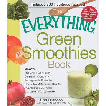 Everything Green Smoothies Book: Includes Th...