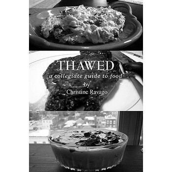 【】Thawed: A Collegiate Guide t