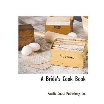 【】A Bride's Cook Book