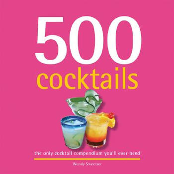 【】500 Cocktails: The Only Cocktail