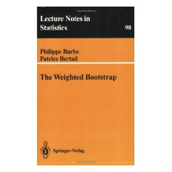 【】The Weighted Bootstrap