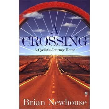 【】A Crossing: A Cyclist's Journey