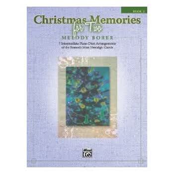 【】Christmas Memories for Two, Bk 2