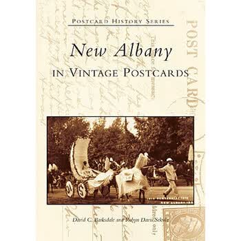 【】New Albany in Vintage Postcards