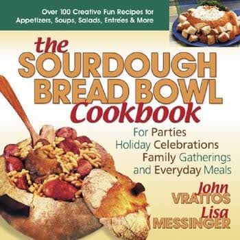 【】The Sourdough Bread Bowl Cookbook: For