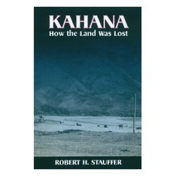 【】Stauffer: Kahana: How the Land