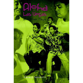 【】Aloha Las Vegas: And Other Plays