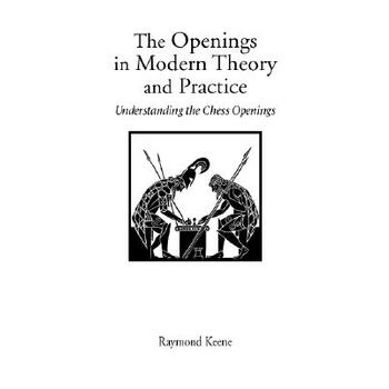 【】The Openings in Modern Theory and