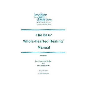 【】The Basic Whole-Hearted Healing
