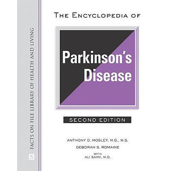 The Encyclopedia of Parkinson's Disease