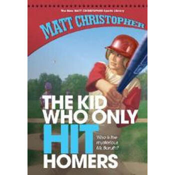 【】The Kid Who Only Hit Homers