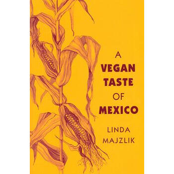 【】A Vegan Taste of Mexico