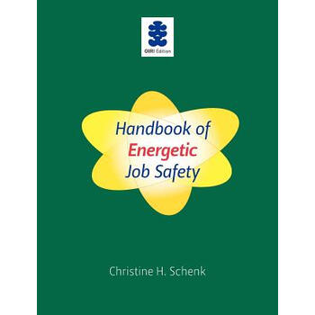 【】Handbook of Energetic Job Safety