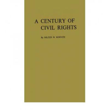 A Century of Civil Rights