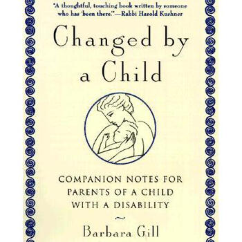 Changed by a Child: Companion Notes for Pare...
