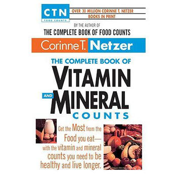 Complete Book of Vitamin and Mineral Counts:...