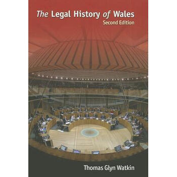 The Legal History of Wales: Second Edition