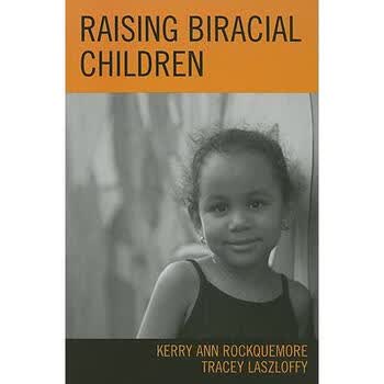 Raising Biracial Children