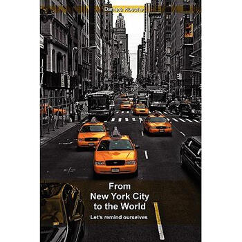 From New York City to the World - Lets remin...