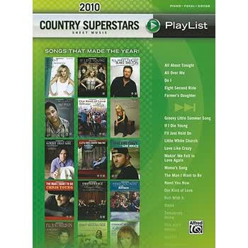 【】2010 Country Superstars Sheet Music