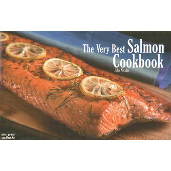 【】The Very Best Salmon Cookbook