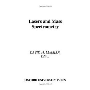 【】Lasers and Mass Spectrometry