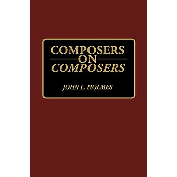 【】Composers on Composers