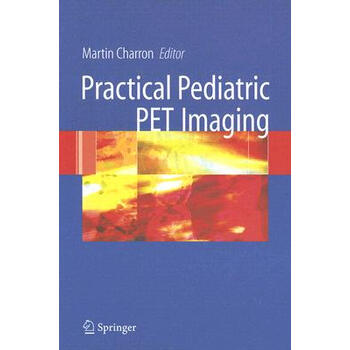 【】Practical Pediatric PET Imaging