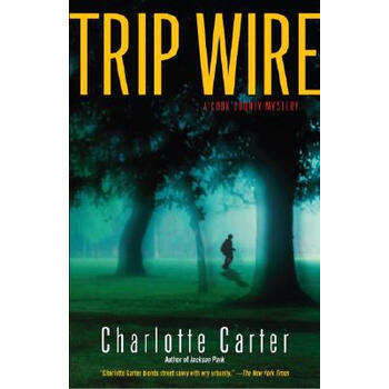 【】Trip Wire: A Cook County Mystery