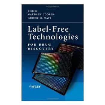 【】Label-Free Technologies For Drug