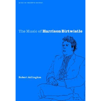 【】The Music of Harrison Birtwistle
