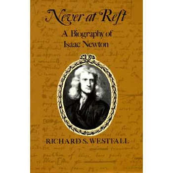 【】Never at Rest: A Biography of Isaac