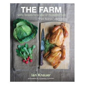【】The Farm: Rustic Recipes for a Year of