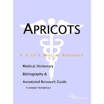 【】Apricots - A Medical Dictionary,