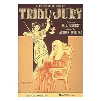 【】Trial by Jury: Vocal Score