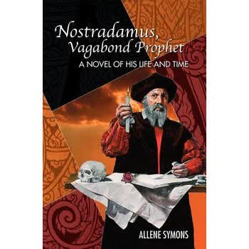 【】Nostradamus, Vagabond Prophet