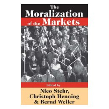 【】The Moralization of Markets