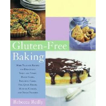 【】Gluten-Free Baking: More Than 125