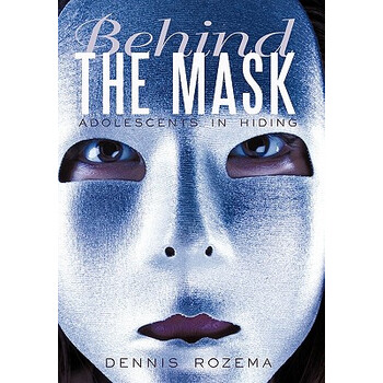 【】Behind the Mask: Adolescents