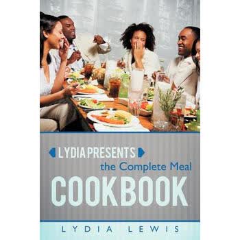 【】Lydia Presents the Complete Meal