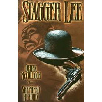 【】Stagger Lee