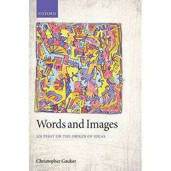 Words and Images: An Essay on the Origin of ...