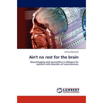 【】Ain't No Rest for the Brain