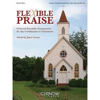 【】Flexible Praise: Part 4 in C (Bass