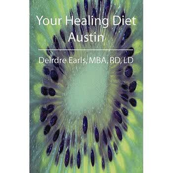Your Healing Diet Austin
