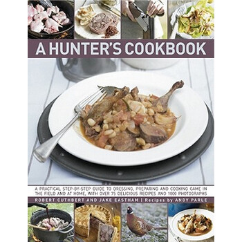 【】A Hunter's Cookbook: A Practical