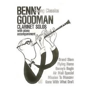 【】Benny Goodman - Swing Classics