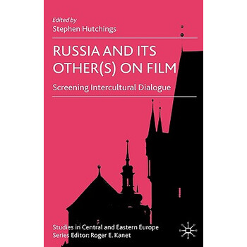 【】Russia and Its Other(s) on Film: